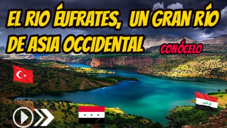 ¿Dónde se Encuentra el Río Éufrates? Descubre su Ubicación y ...